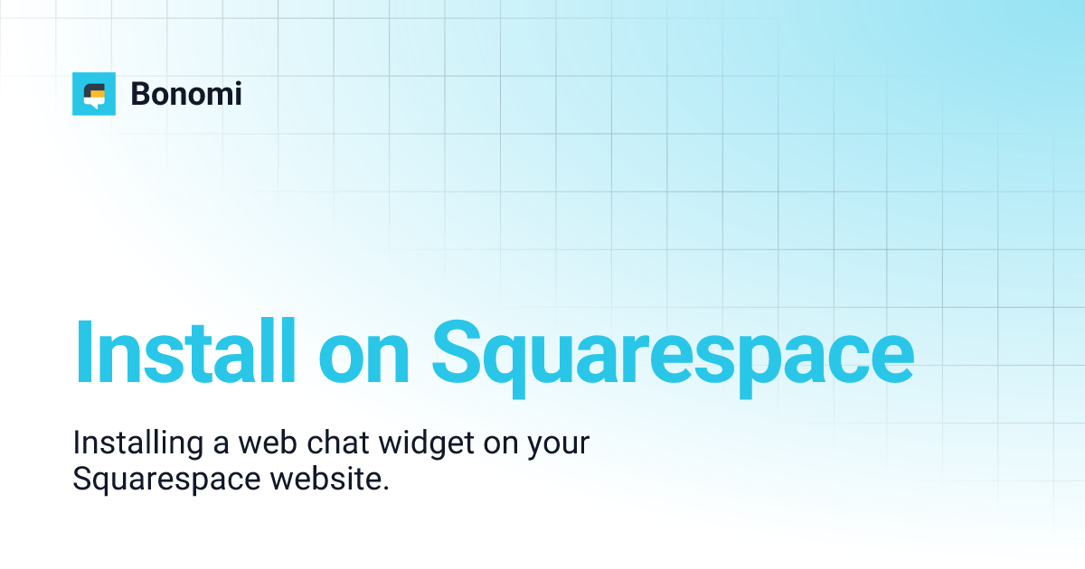 Install on Squarespace | Bonomi