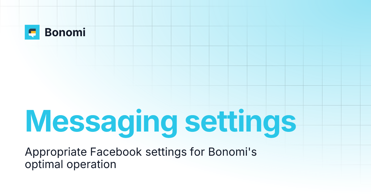 Messaging settings | Bonomi